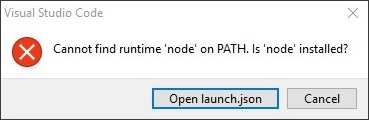 Cannot find runtime ‘node’ on PATH. Is ‘node’ installed? – Alfred Myers